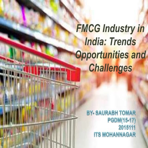 Indian FMCG Industry Presentation | PPTX