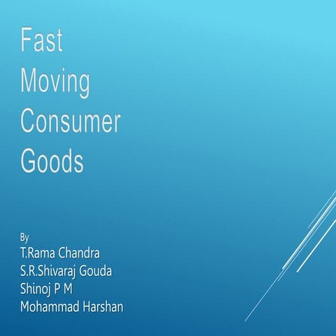 Fast Moving Consumer Goods | PPT