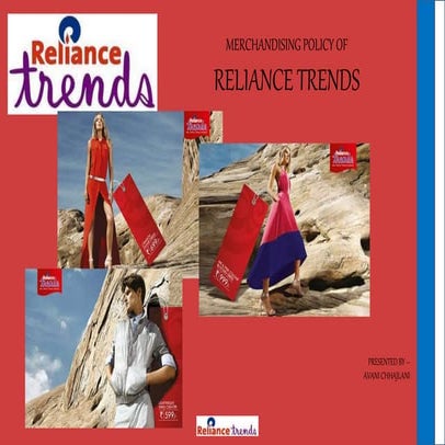 MERCHANDISING POLICY OF RELIANCE TRENDS | PPTX