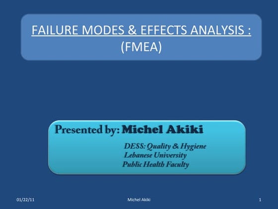 FAILURE MODE EFFECT ANALYSIS | PPT