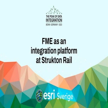 FME as an integration platform at Strukton Rail | PDF