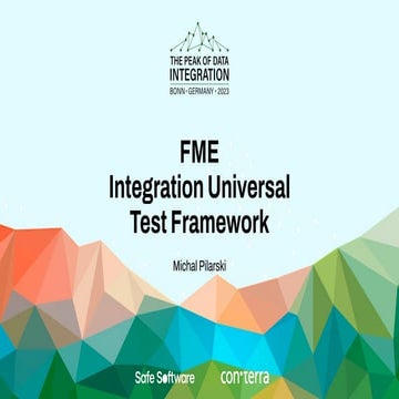 FME Integration Universal Test Framework | PDF | Technology & Computing