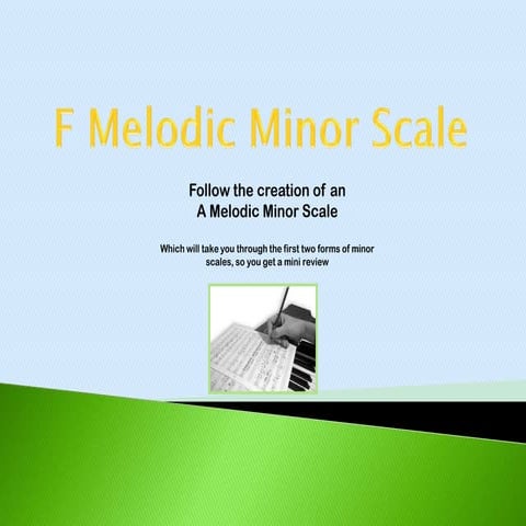 F Melodic Minor Scale | PPTX