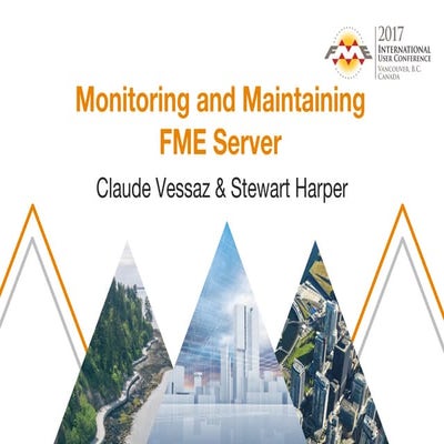 Tips for Monitoring and Maintaining FME Server | PDF | Cloud Computing ...