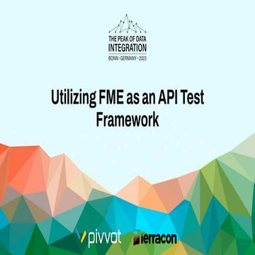 Utilizing Fme As An Api Test Framework Pdf