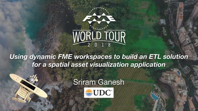 Using Dynamic Fme Workspaces To Build An Etl Solution For A Spatial Asset Visualization