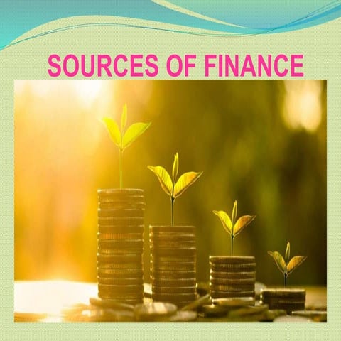 Sources of Finance | PPT