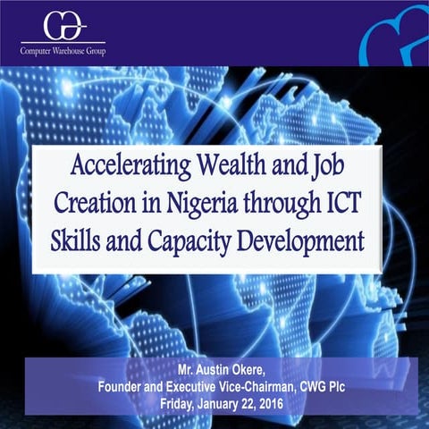 Accelerating Wealth and Job Creation in Nigeria through ICT Skills and Capacity Development ...