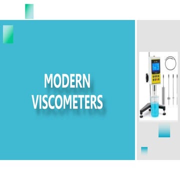 Modern viscometer its types and application | PPTX