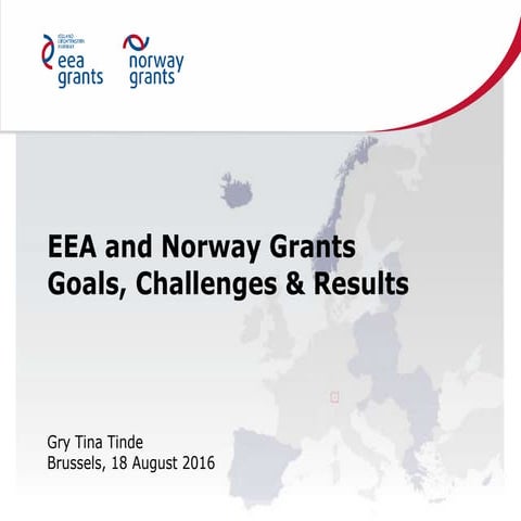 EEA Norway Grants Presentation 18 Aug 2016 | PPTX