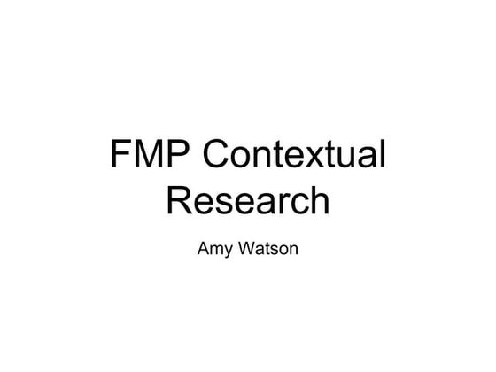 Contextual research 5 | PPT
