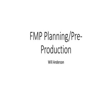 Fmp Pre-Production Updated | PPT