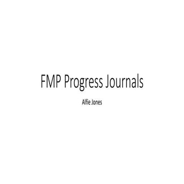 Fmp progress journals | PPT