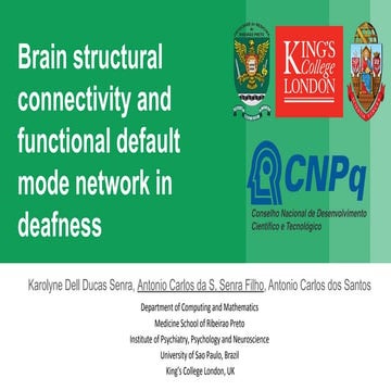 Brain structural connectivity and functional default mode network in deafness | PDF