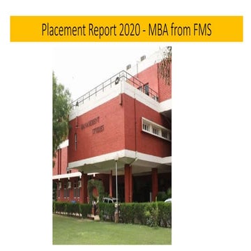 Placement Report 2020 - MBA from FMS | PPT
