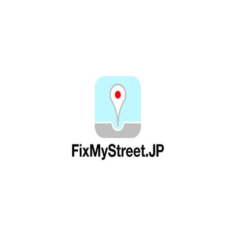 FixMyStreet Japanスタートガイド | PDF