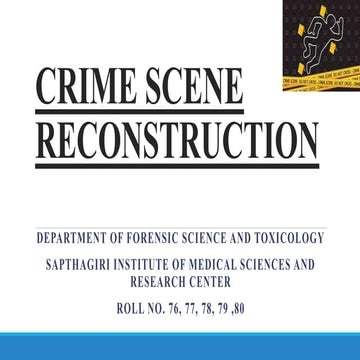 Crime scene reconstruction | PPTX