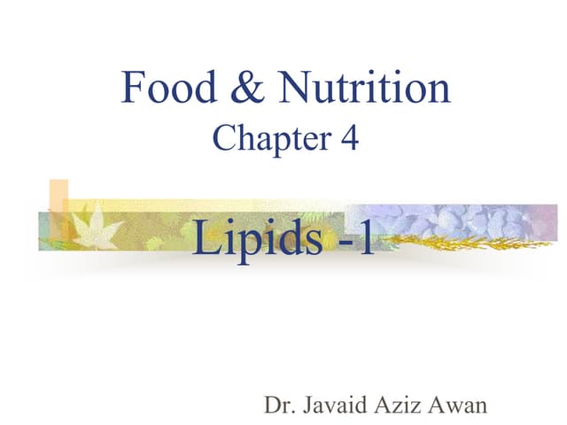 Lipids and fats | PPTX