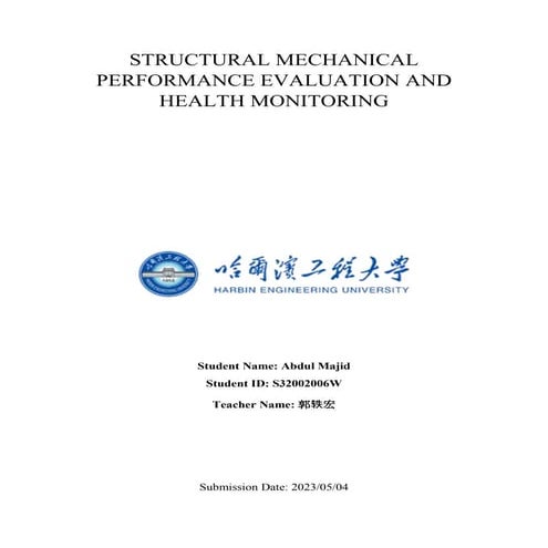 Report on "STRUCTURAL MECHANICAL PERFORMANCE EVALUATION AND HEALTH ...