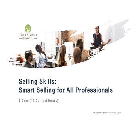 Selling Skills - Smart Selling for All Professionals | PDF | Sales ...