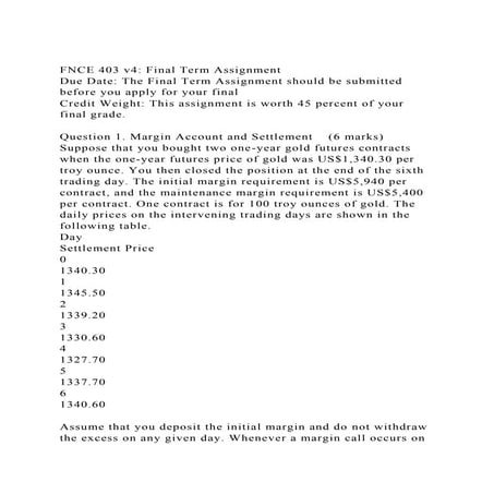 FNCE 403 v4 Final Term Assignment Due Date The Final Term Assi.docx