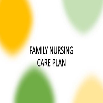 family nursing care plan in the community | PPTX