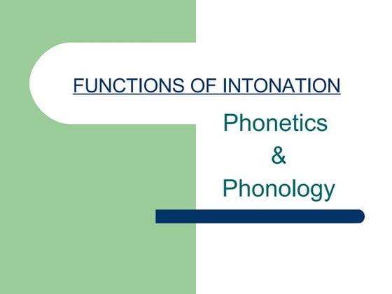 Functions of Intonation | PPT