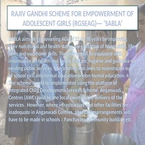 RAJIV GANDHI SCHEME FOR EMPOWERMENT OF ADOLSCENT GIRLS | PPTX