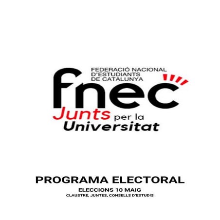 Programa General FNEC - Junts per la Universitat | PDF