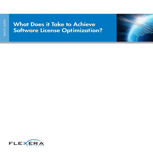 What Does it Take to Achieve Software License Optimization? | PDF