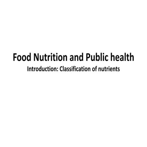 Chapter 1 the basics of nutrition | PPTX