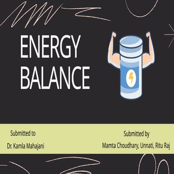 Energy Balance And formation of energy in human body | PPTX