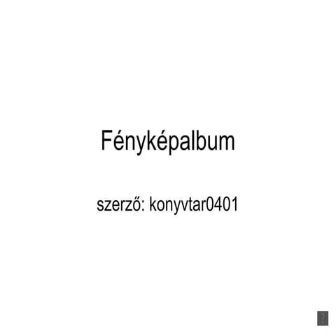Fényképalbum hangos | PPT
