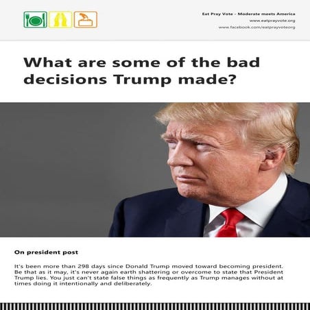 What are some of the bad decisions trump made after becoming a ...