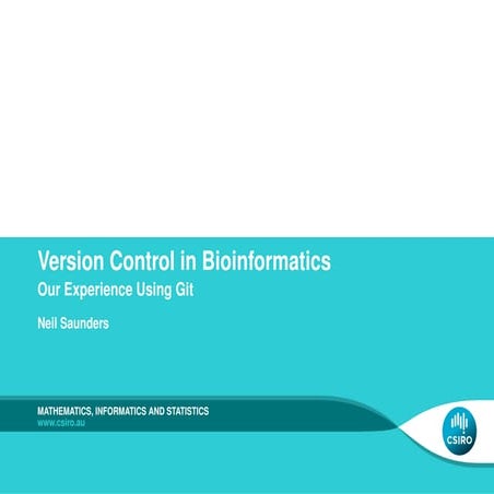 Version Control in Bioinformatics: Our Experience Using Git | PDF | Computing | Technology ...