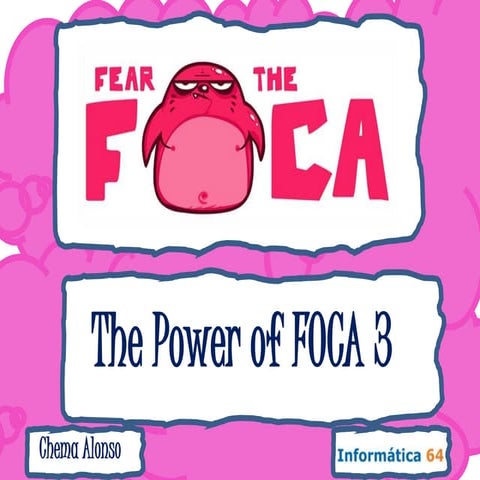 The Power of FOCA 3 | PPT