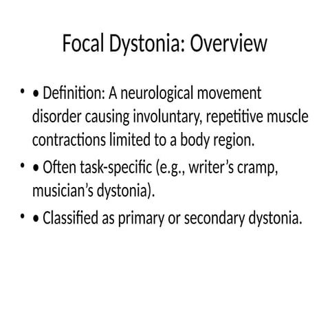 Focal dystonia- Understanding the causes, prevalence, types, management ...