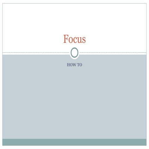 Focus | PPT