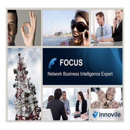 Focus - GSM UMTS LTE Performance and Configuration Management Solution ...