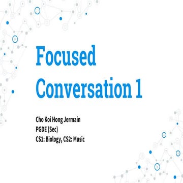 Focused Conversation 1 | PPT