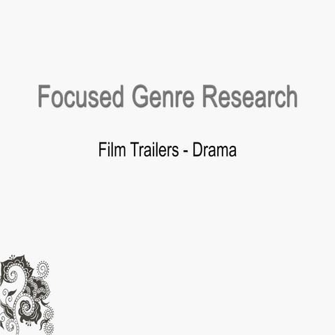 Focused genre research | PPTX | Drama | Genres