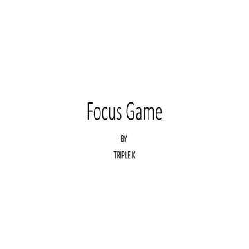 Focus Game.pptx for children to increase focus | PPTX