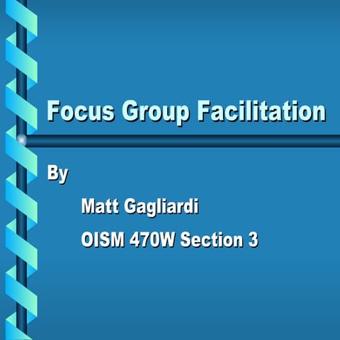 Focus Group Facilitation[1] | PPT