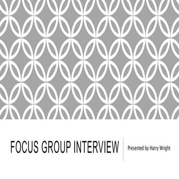 Focus group interview | PPT