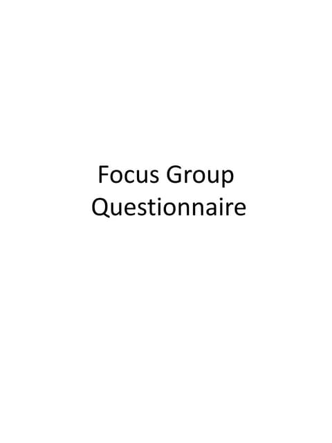 Focus group questionnaire | PPTX