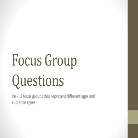 Focus group questions | PPT