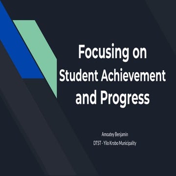 Focusing on Student Achievement and Progress.pdf