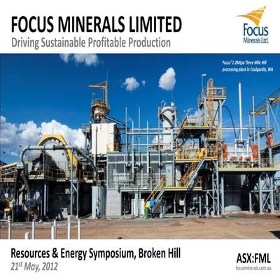 Focus Minerals- Resources & Energy Symposium 2012 | PDF