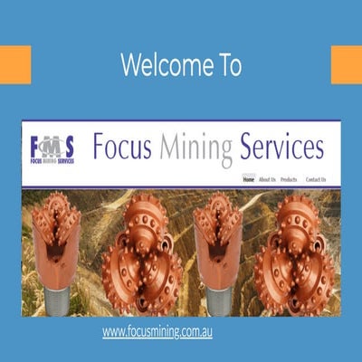 Blast Hole Drilling, DTH products @ Focus Mining Services | PDF