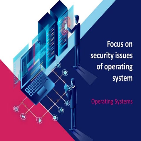 Focus on security issues of operating system.pdf